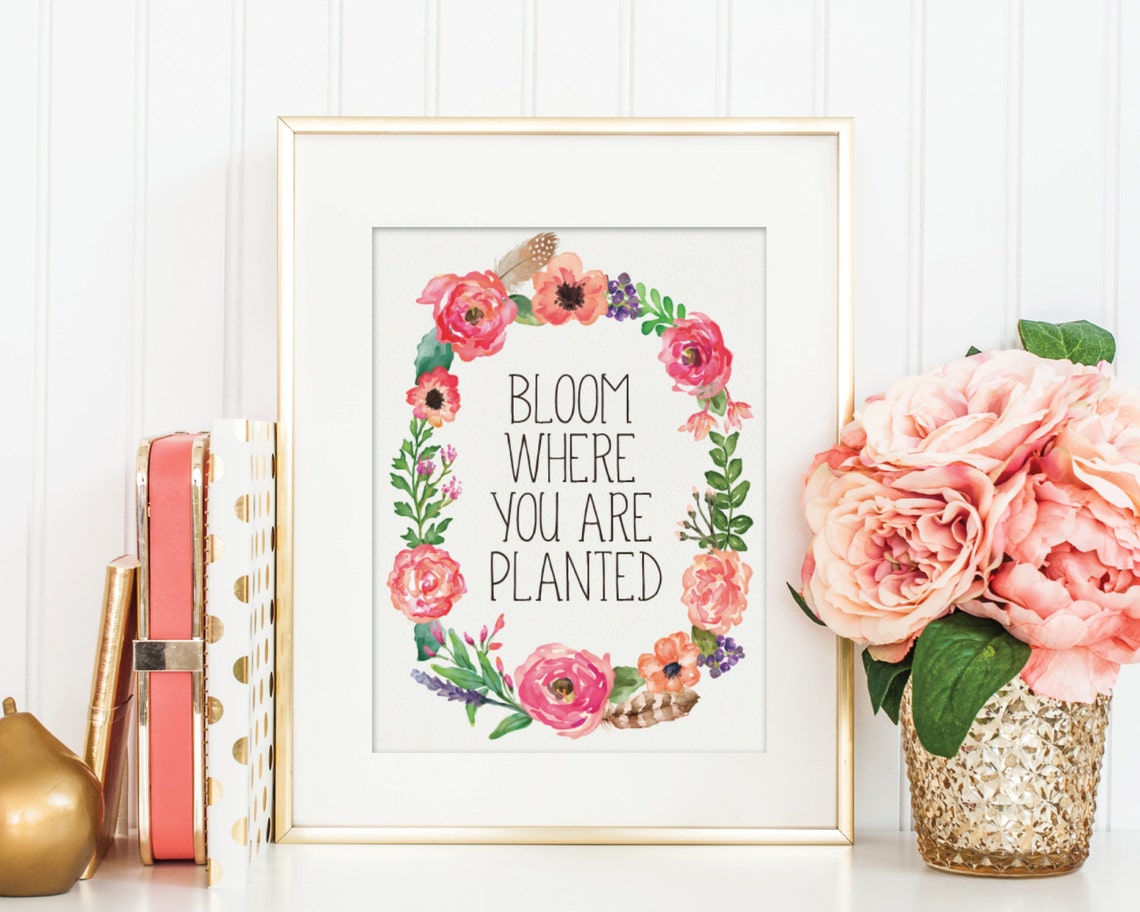 PRINTABLE Bloom Where You Are Planted - Hand Lettering Print - Water ...