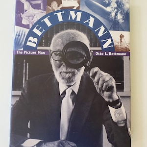 Bett Man:the Picture Man by Otto L Bettmann Vintage Photo Archive ...