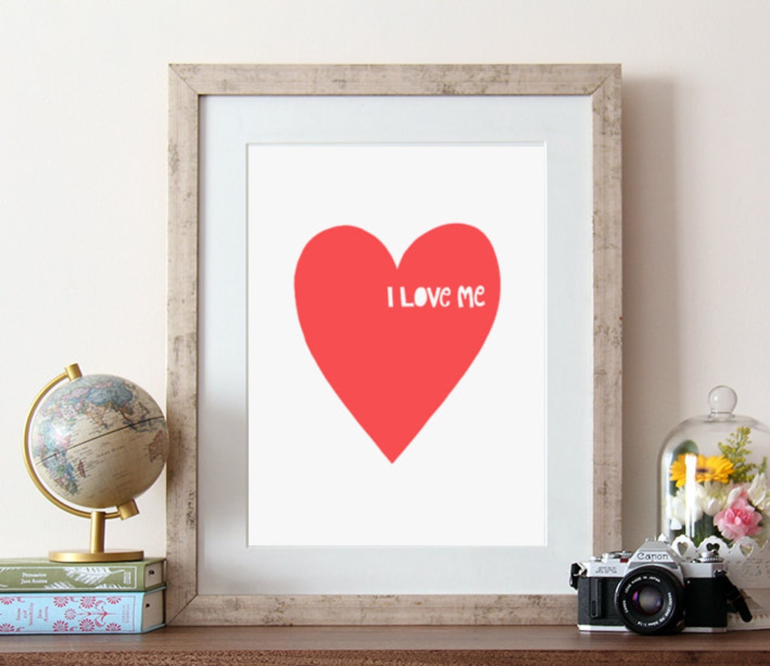 I Love Me, Hand Lettering, Heart Illustration, Love Quote, Self Care ...