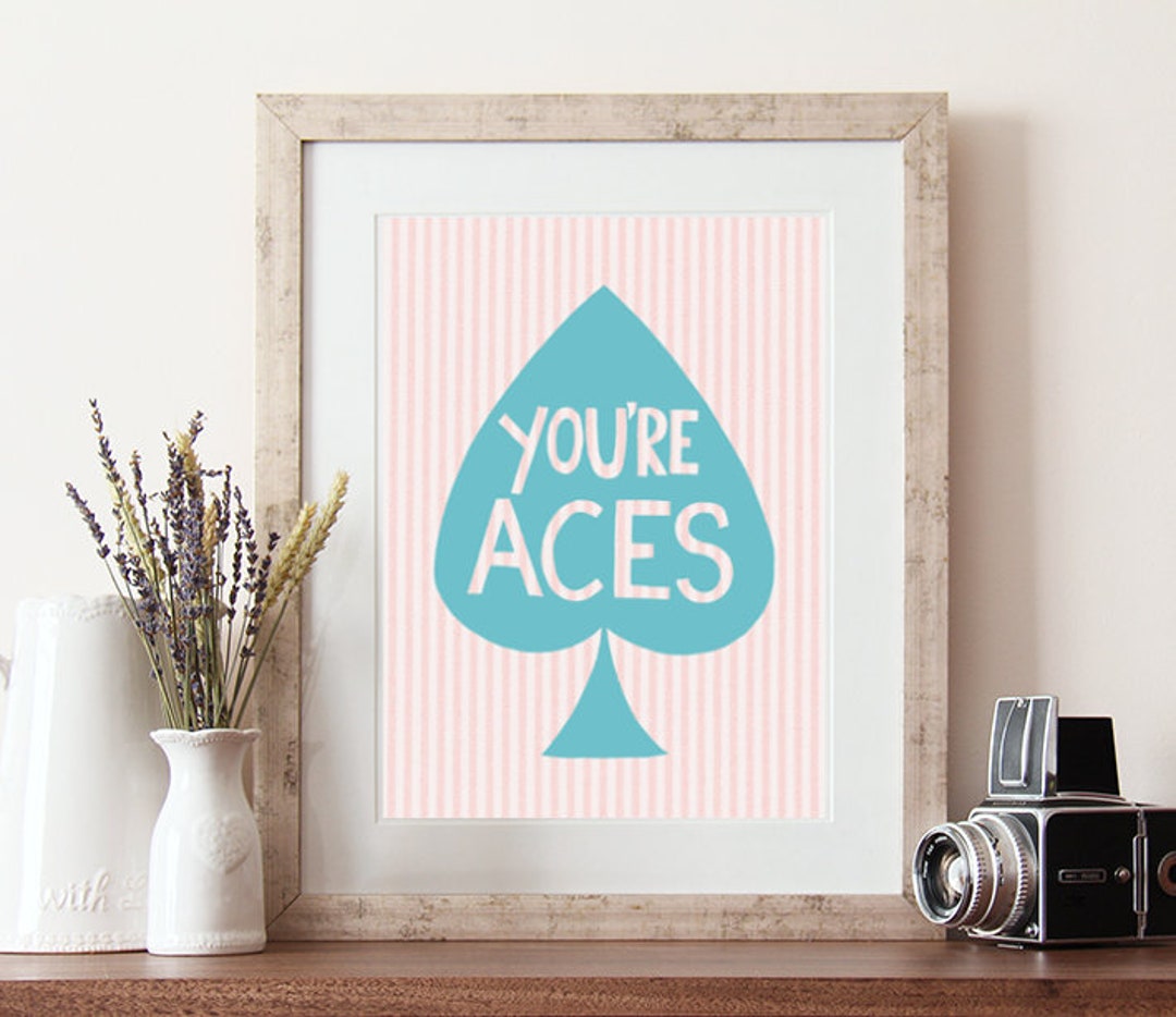 You're Aces, Hand Lettering, Ace of Spades, Hand Lettered Quote, Quirky ...