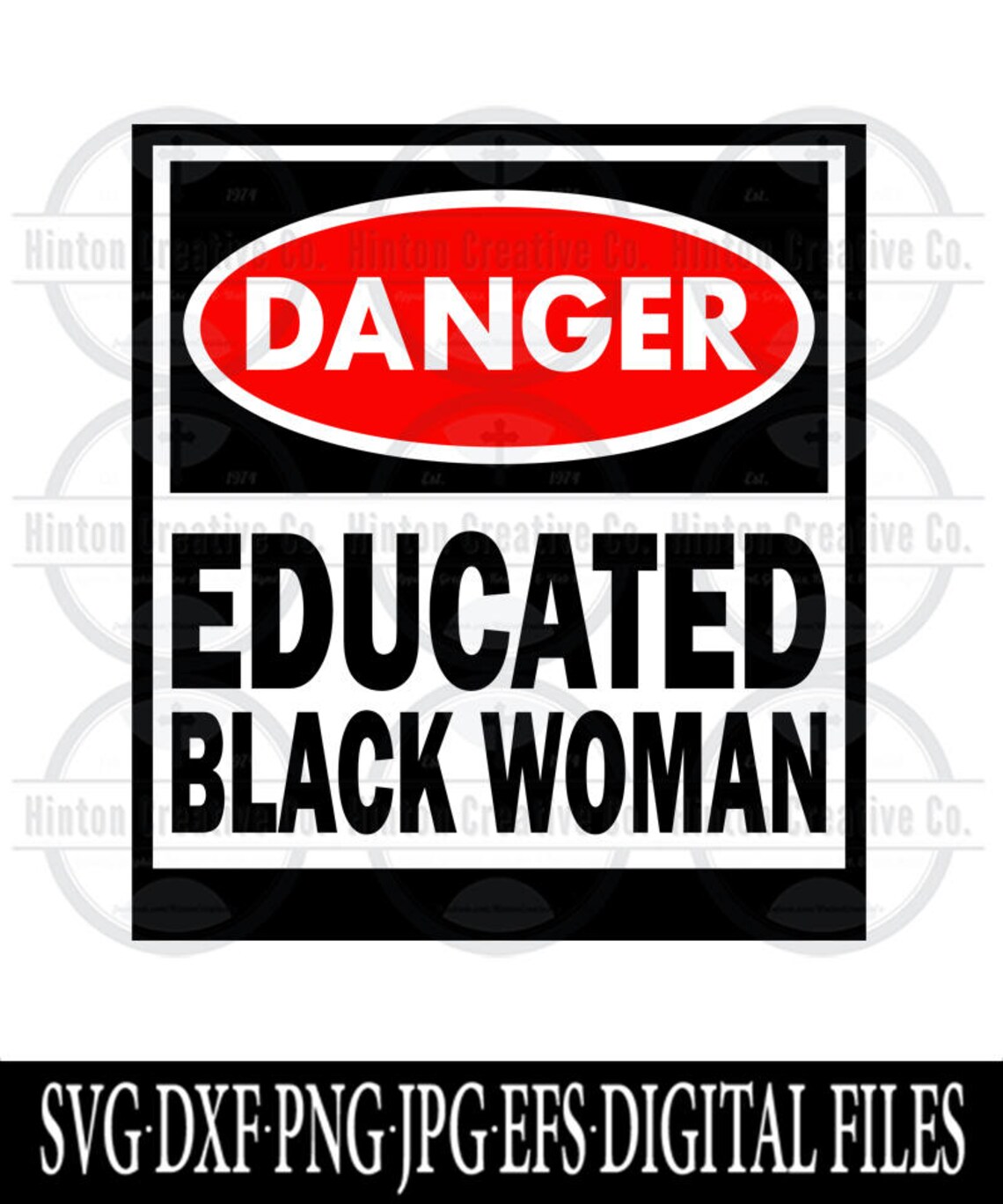 Danger Sign Educated Black Woman Warning Digital Cut File Print File ...