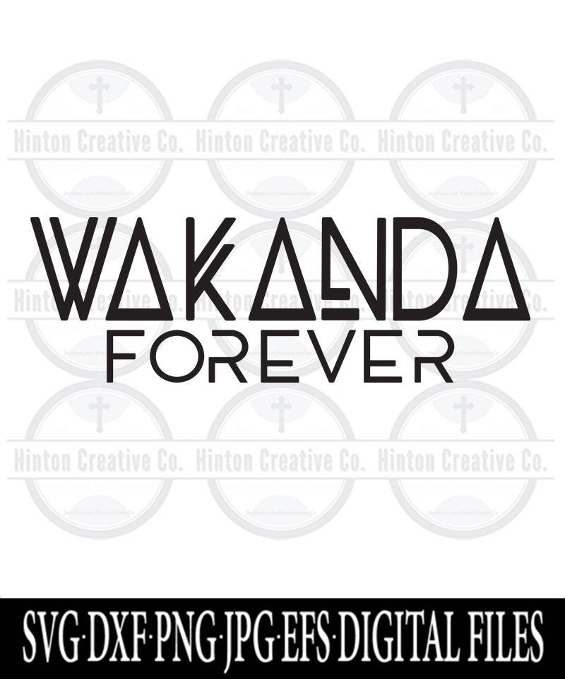 Wakanda Forever Cut File Print File SVG Circuit Silhouette - Etsy Canada