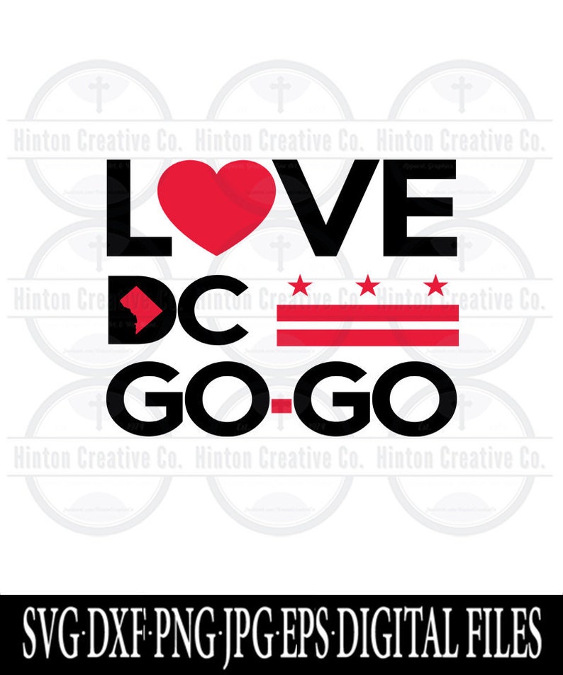 Love DC Go-go Cut File Print File SVG Circuit Silhouette Brother Image ...