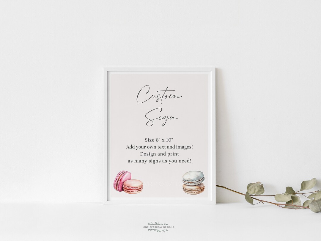 Macaron Custom Sign 8x10, Editable Bridal Shower/baby Shower Love is ...