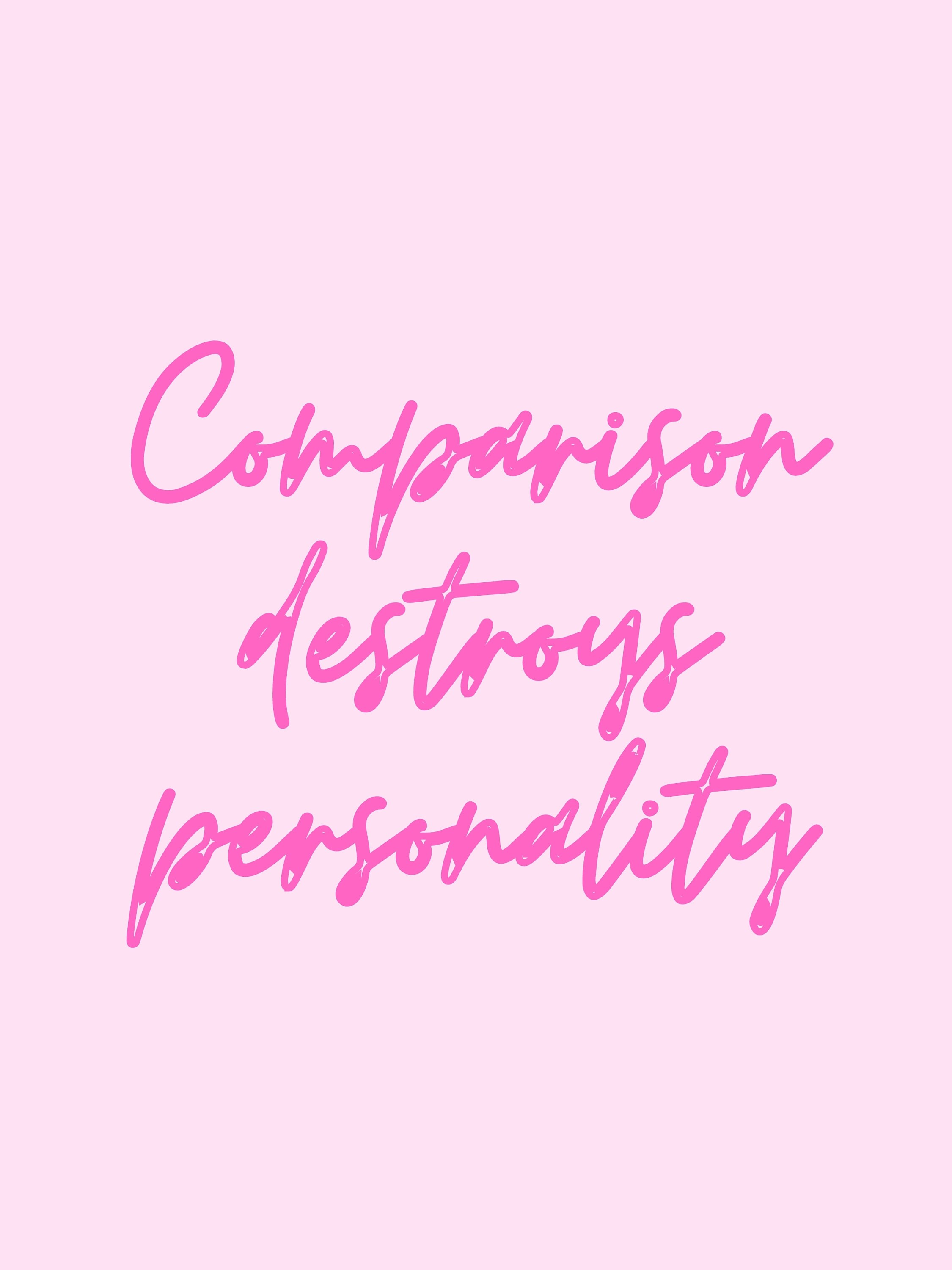 Comparison Destroys Personality - Digital Art Print - Etsy