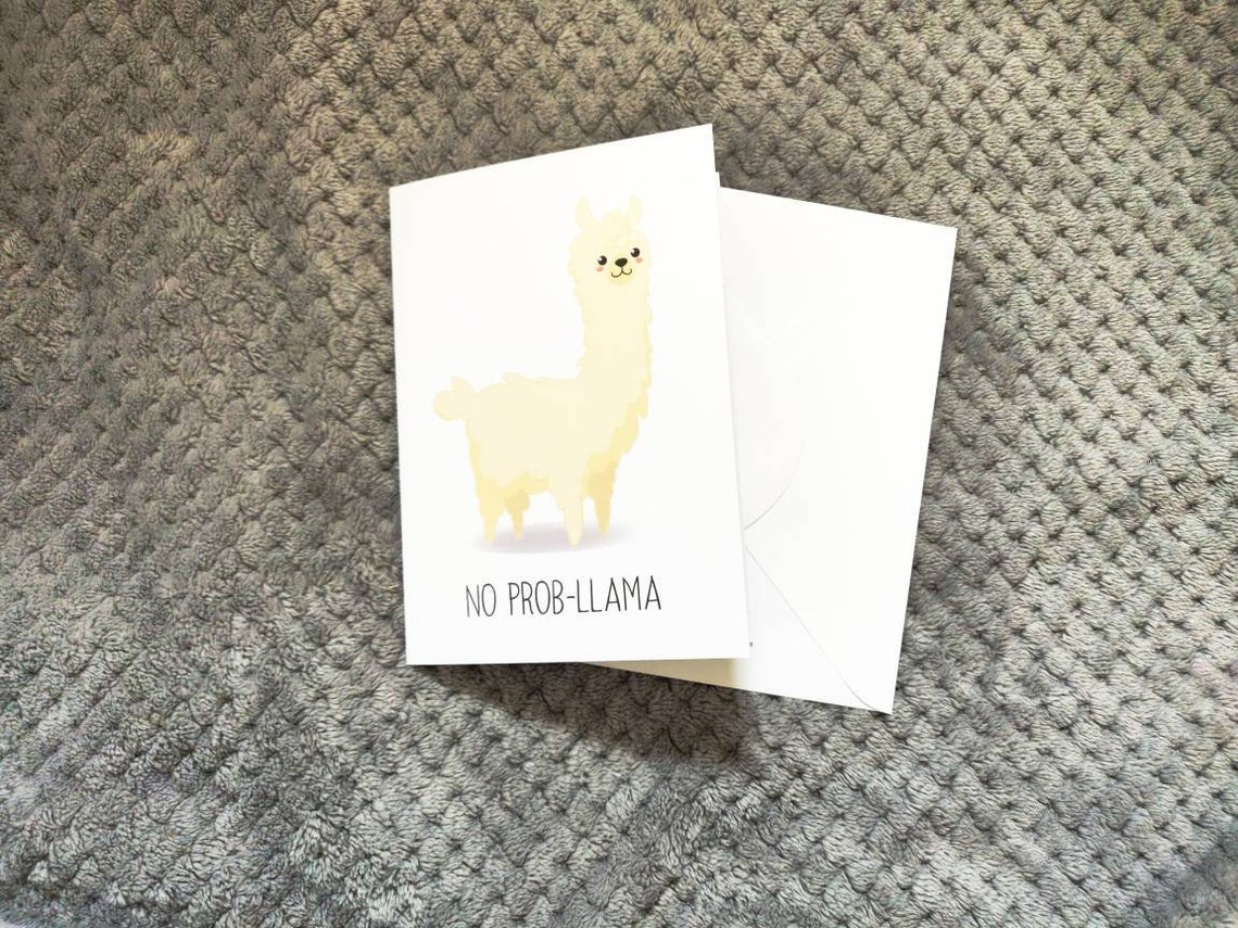 No Prob Llama No Probllama Llama Gift Llama Card Llama - Etsy