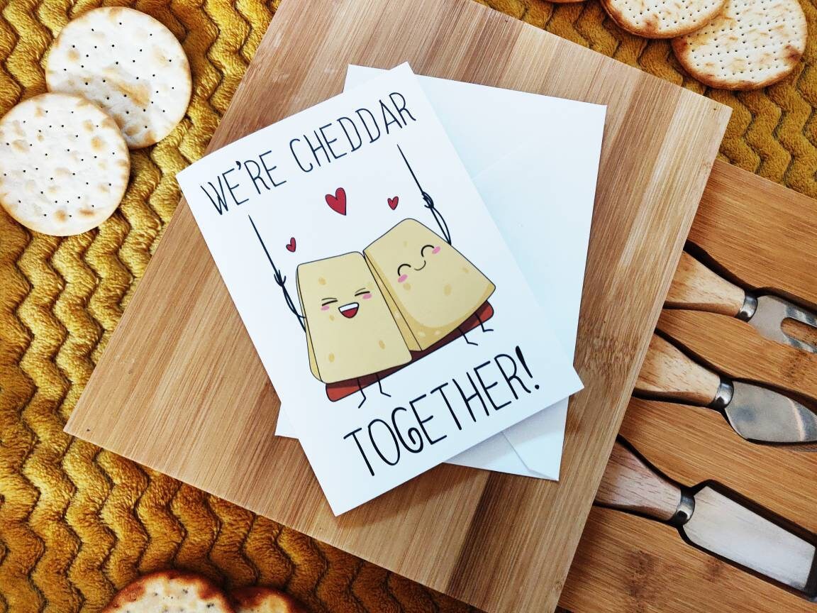 We're Cheddar Together Greeting Card Valentines Card | Etsy