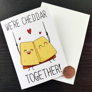 We're Cheddar Together Greeting Card Valentines Card | Etsy