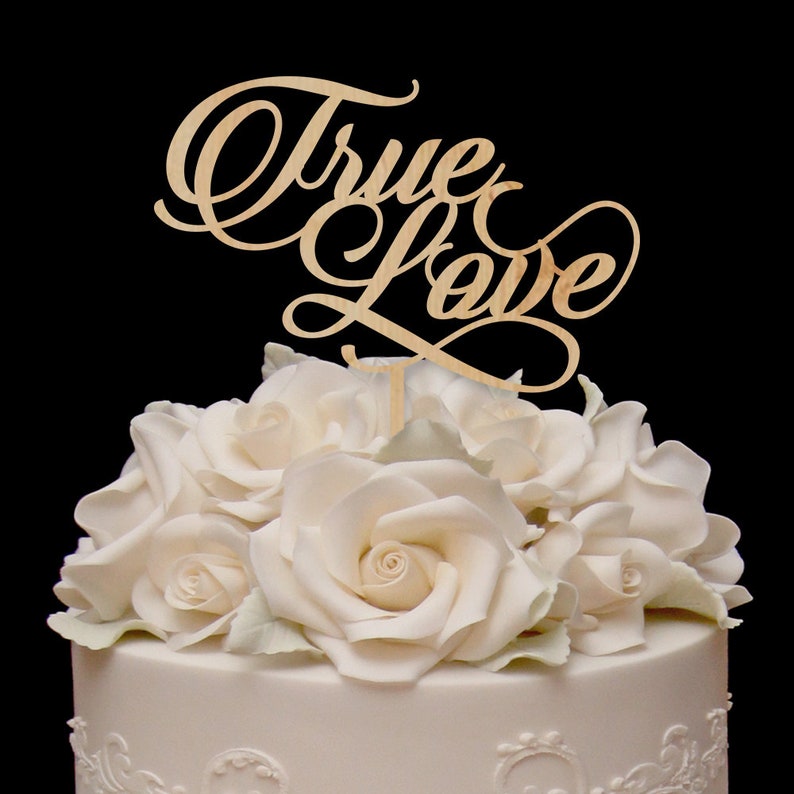 True Love Wedding Cake Decoration Cake Topper in Swirly Font | Etsy