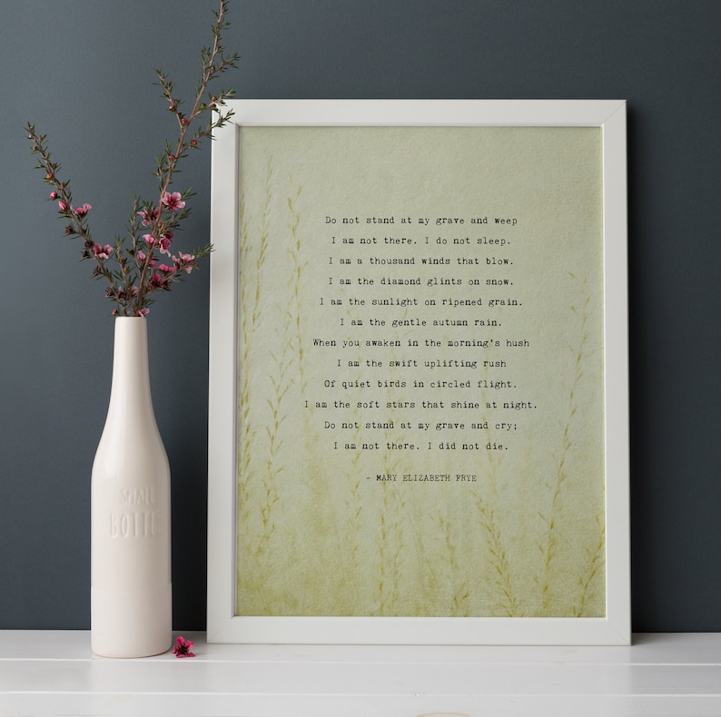 Mary Frye Poem Print: Sympathy Gift, Funeral Quote - Etsy