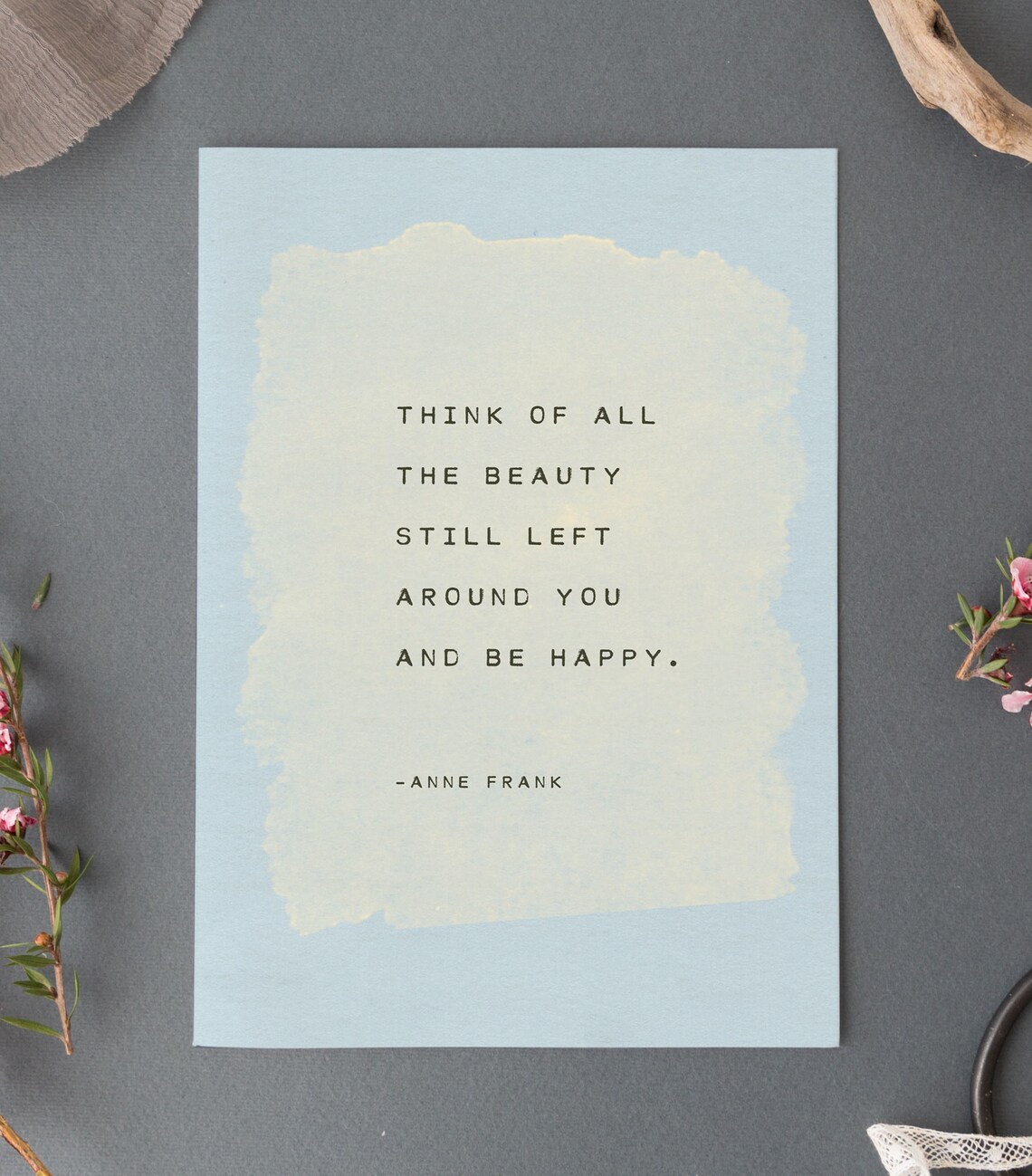 Anne Frank Quote Print Think of All the Beauty Still Left - Etsy