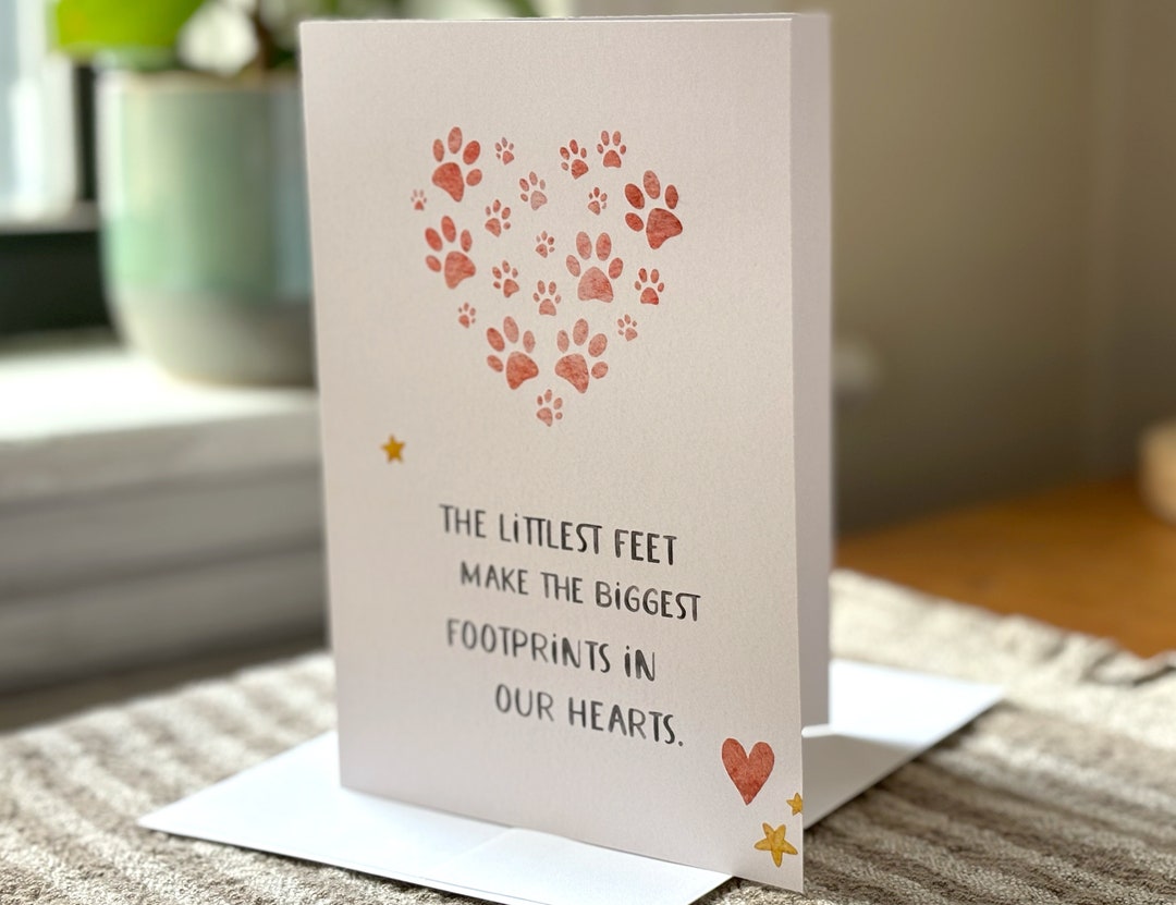 Pet Loss Sympathy Card, Blank Inside the Littlest Feet Make the Biggest ...