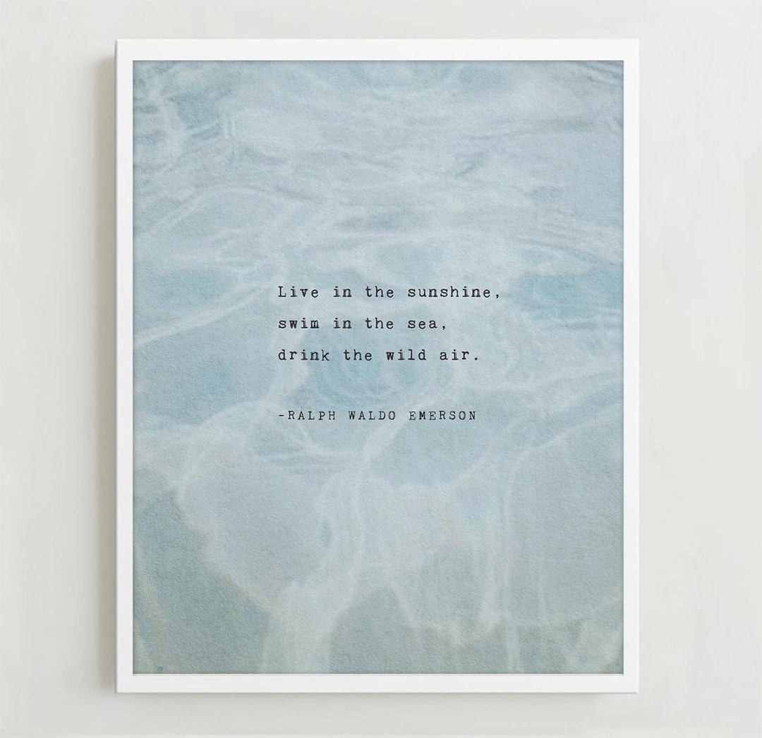 Ralph Waldo Emerson Quote Print: Sunshine, Ocean, Wild Air - Etsy