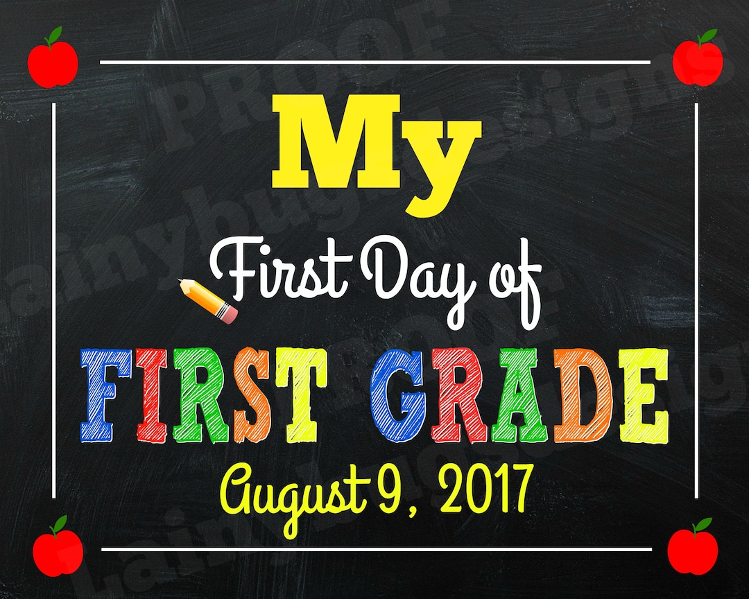 My First Day of First Grade Sign - First Day of School Sign - First ...