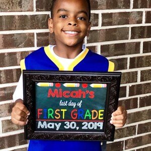 Last Day of First Grade Sign Any Grade Any Colors Last Day of School ...