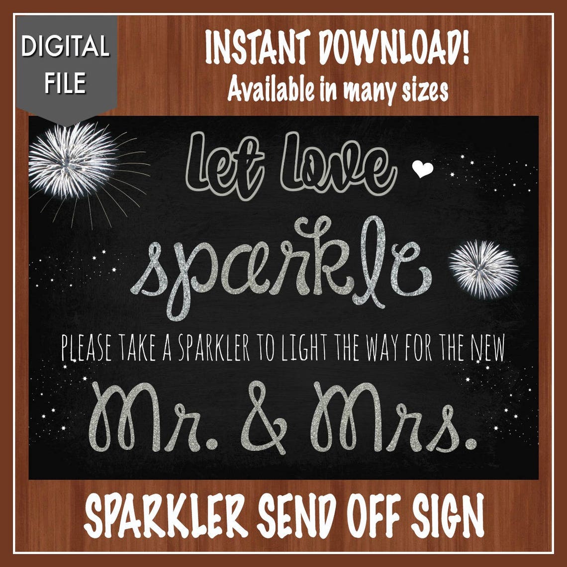 Let Love Sparkle Sign Digital File Sparkler Send off Sign - Etsy