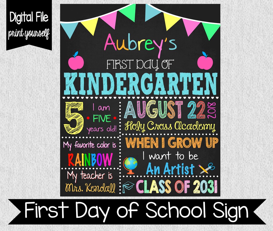 First Day of Kindergarten Chalkboard Sign - DIGITAL - Girl's First Day ...