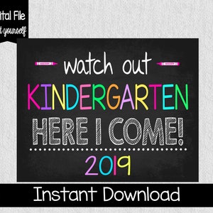 Watch Out Kindergarten Here I Come Sign Instant 8x10 | Etsy