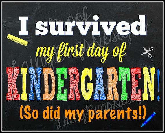 I Survived My First Day of Kindergarten so Did My Parents | Etsy