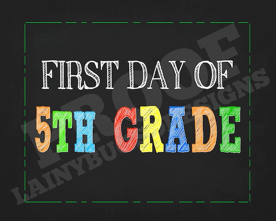 First Day of 5th Grade Chalkboard Sign 5th Grade Sign | Etsy