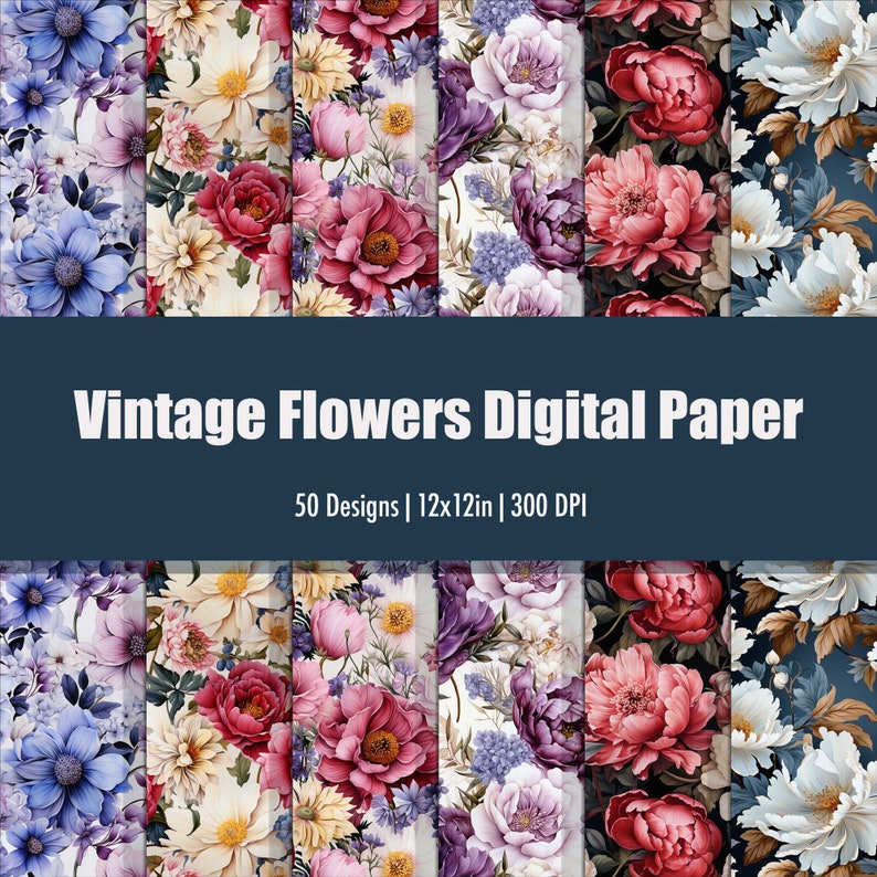 Vintage Flowers Digital Paper - High-detailed Flower Backgrounds - 50 ...