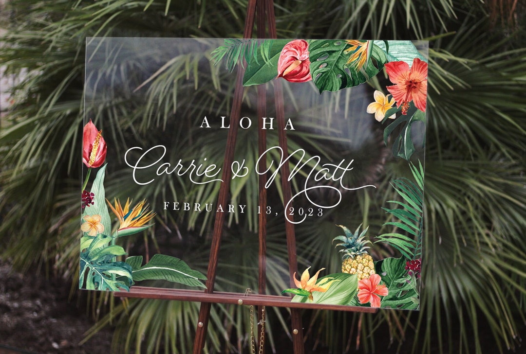 Custom Acrylic Wedding Welcome Sign / Tropical / Welcome to Our ...
