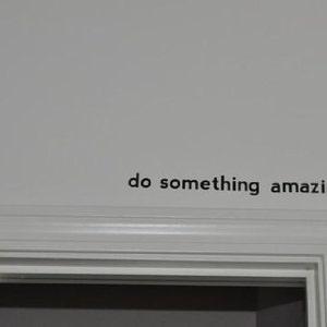 Do Something Amazing.. Vinyl Wall Decal Sticker Motivational - Etsy
