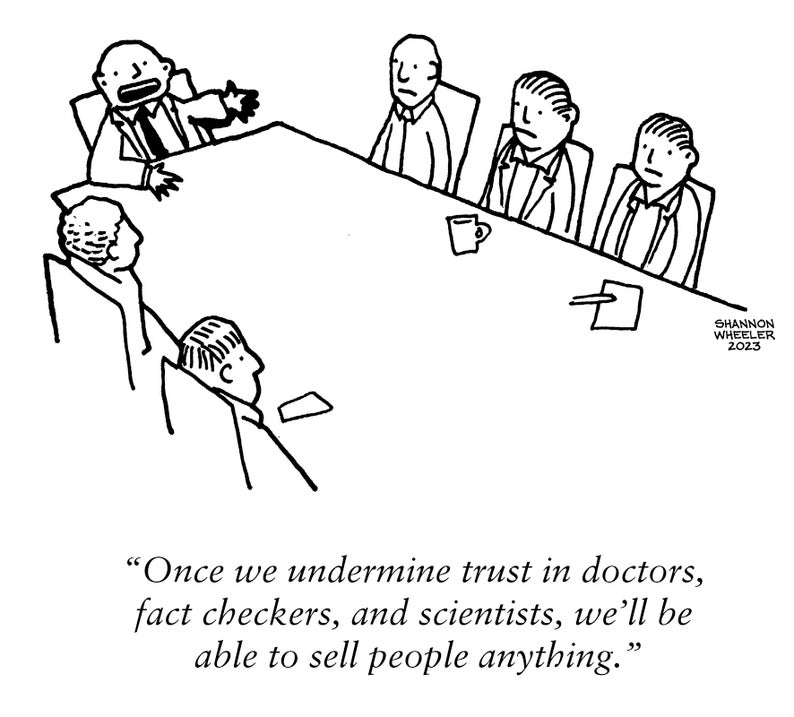Art of New Yorker Cartoon once We Undermine Trust, We Can Sell Anything ...