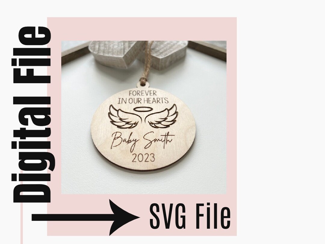 Angel Wings Forever in Our Hearts SVG File|in Loving Memory Svg ...