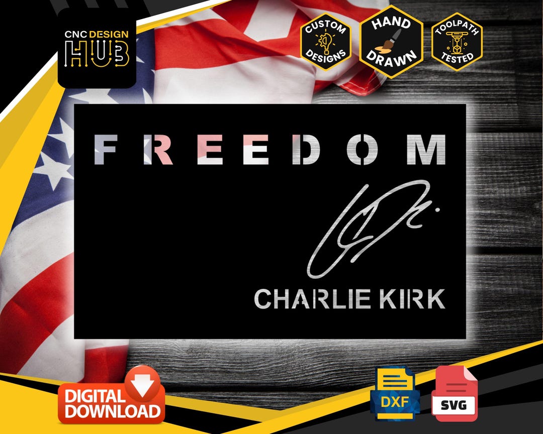 Charlie Kirk Signature - Designed for CNC Machines - Plasma, Laser ...