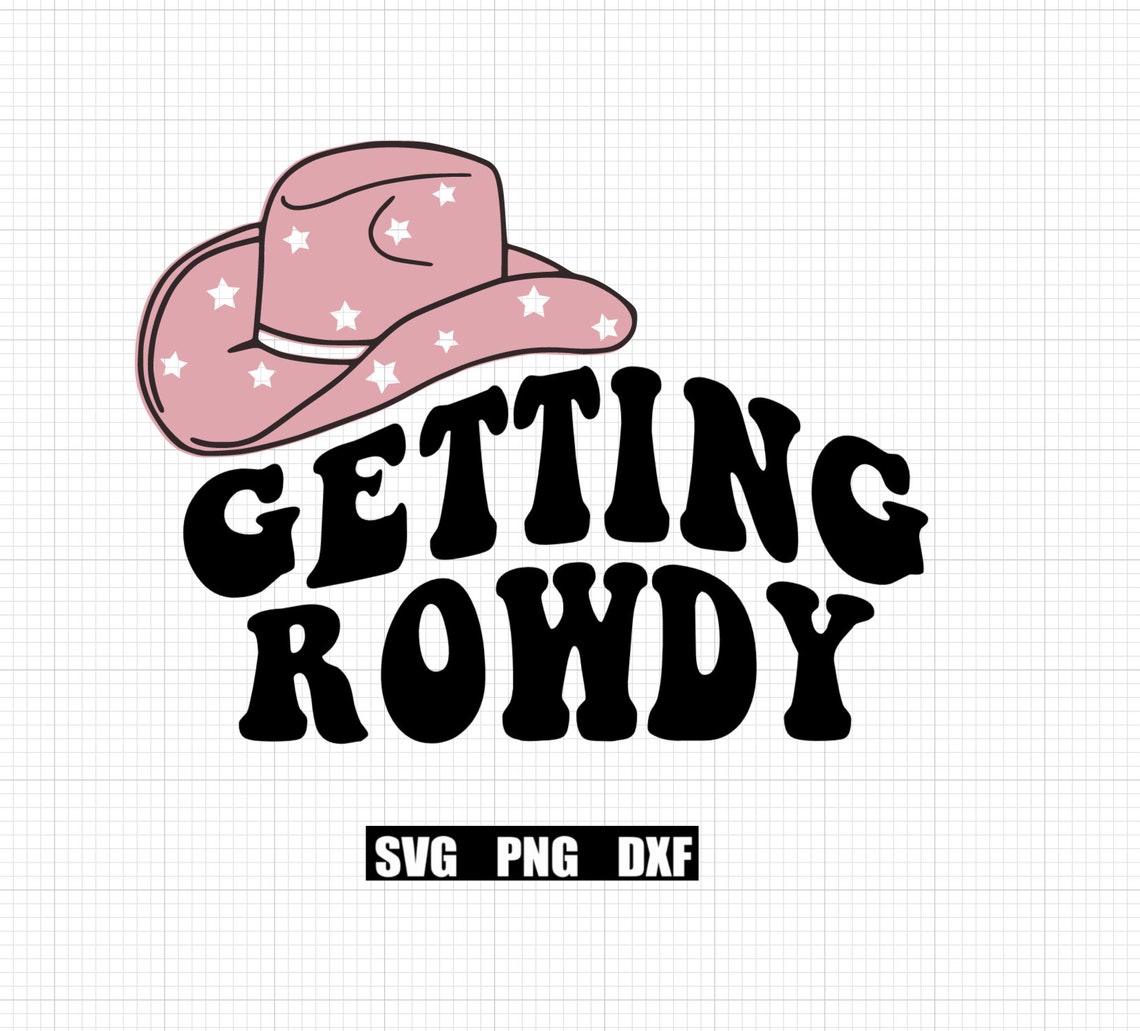 Getting Hitched & Getting Rowdy PNG SVG DXF Bachelorette Party - Etsy