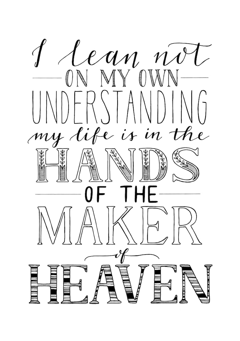 I Lean Not on My Own Understanding Print Hand Lettered Print - Etsy