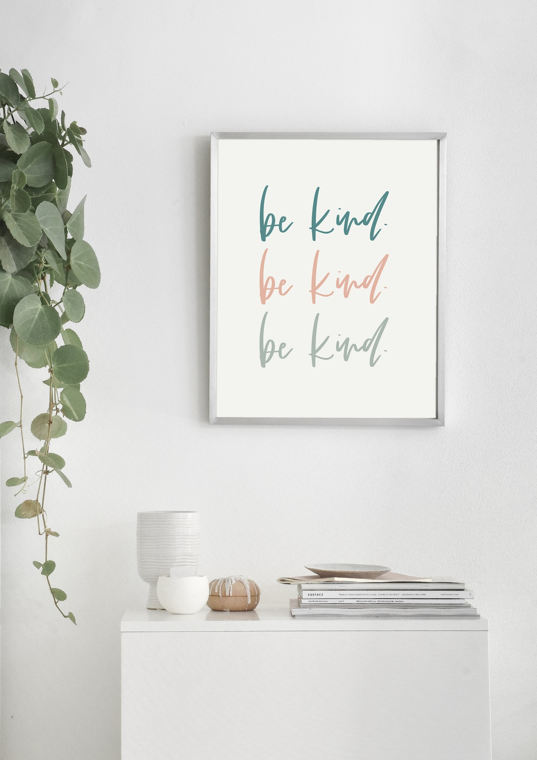 Be Kind Print - Inspirational Print - Kindness Quotes - Encouragement ...