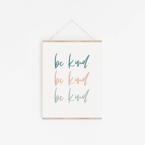 Be Kind Print - Inspirational Print - Kindness Quotes - Encouragement ...