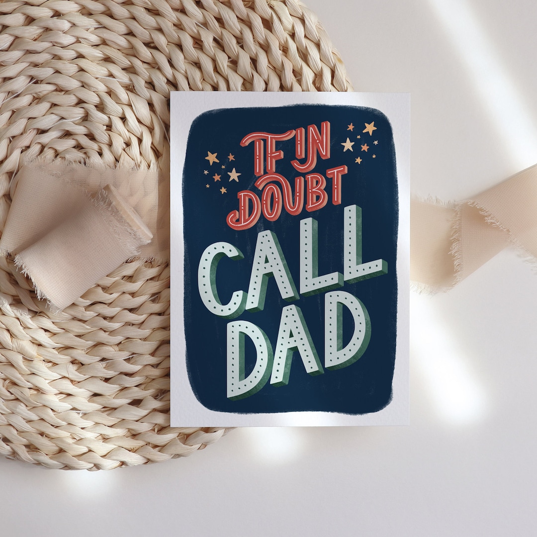 Father's Day Card, If in Doubt, Call Dad Card, Funny Father's Day Cards ...