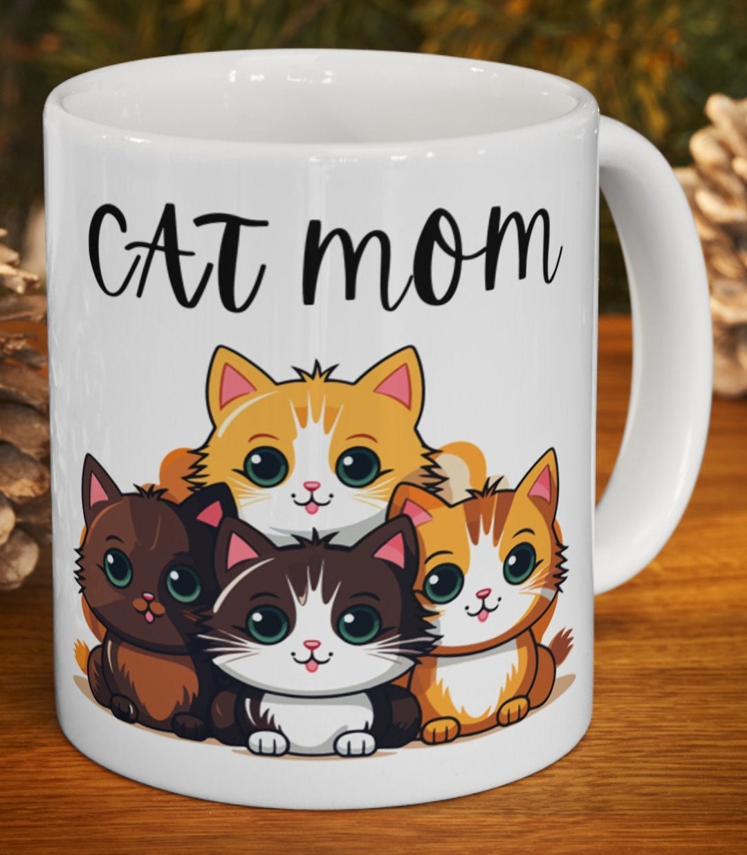Cat Mom Mug, Great Gift for Cat Lovers. It is a Fun Cat Mom Mug to Add ...