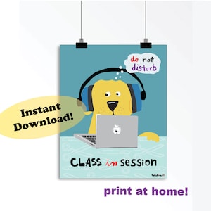 Virtual Class in Session Sign, Instant Download for Dog Lovers, Do Not ...