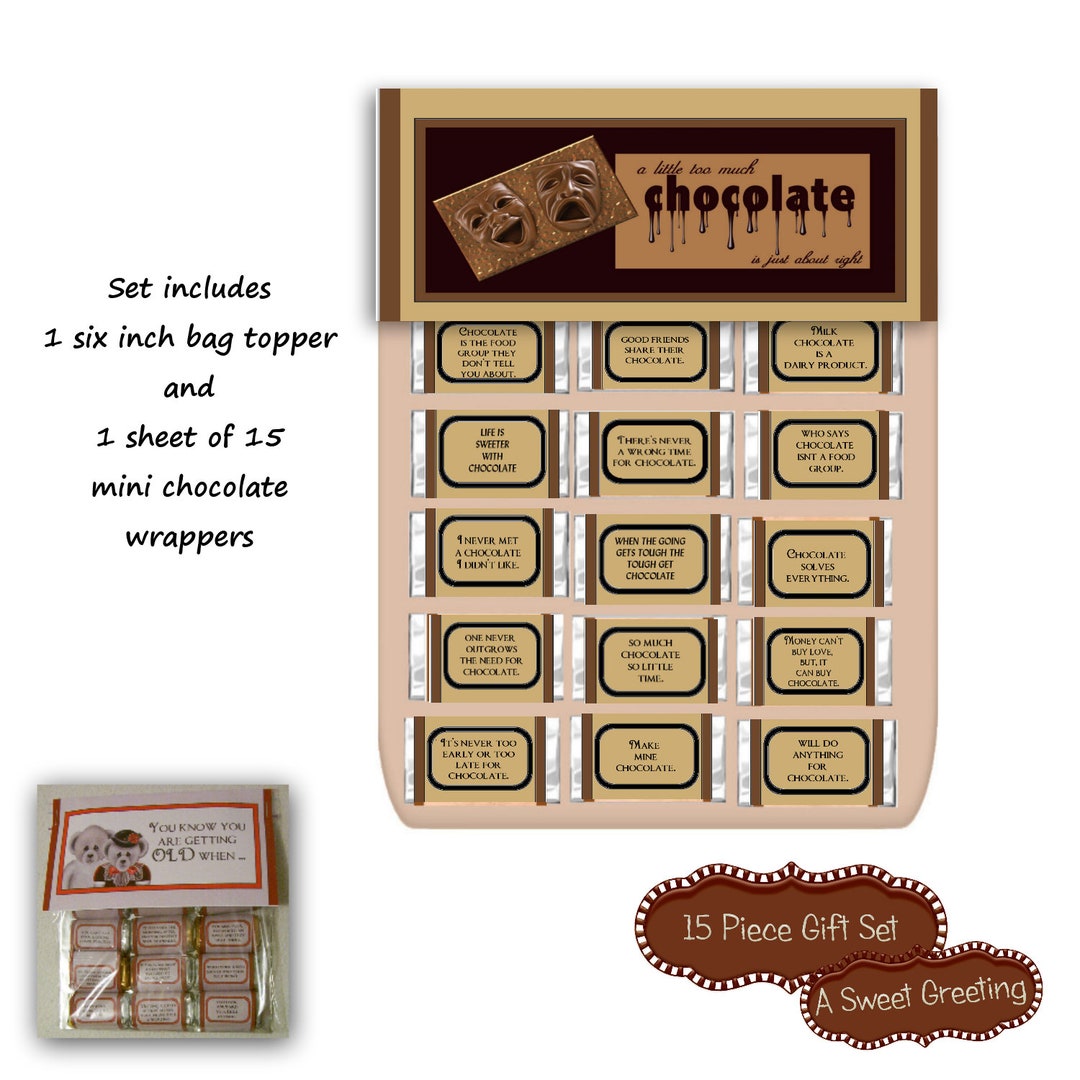 Printable "a Little Too Much Chocolate is Just About Right" 15 Piece ...