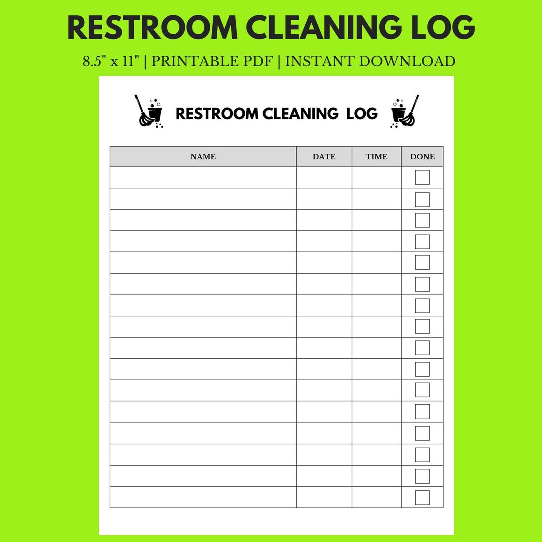 Restroom Cleaning Log | 8.5" X 11" Instant Download Printable - Etsy