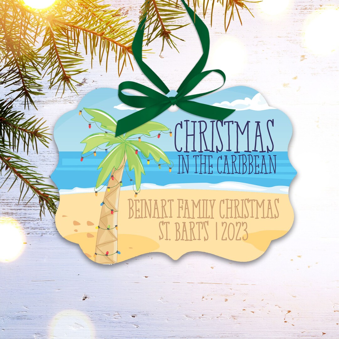 Destination Christmas Ornament | Christmas in the Caribbean | Vacation ...