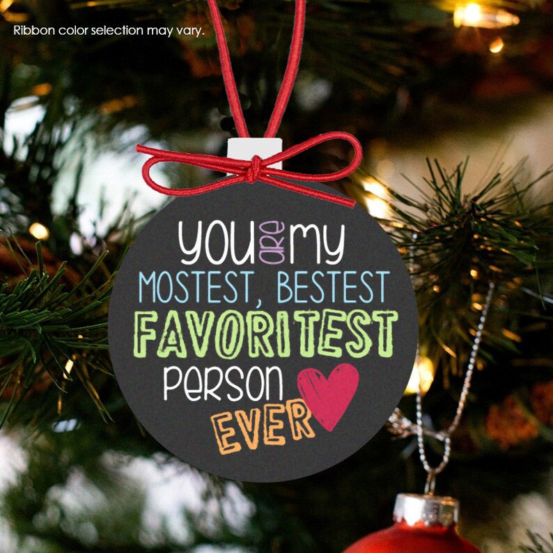 Christmas ornament you are my favorite person ever bestest | Etsy