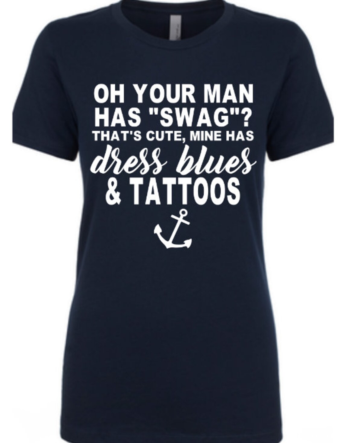 Military Swag Shirt / Navy Wife Shirt / Navy Girlfriend Shirt | Etsy