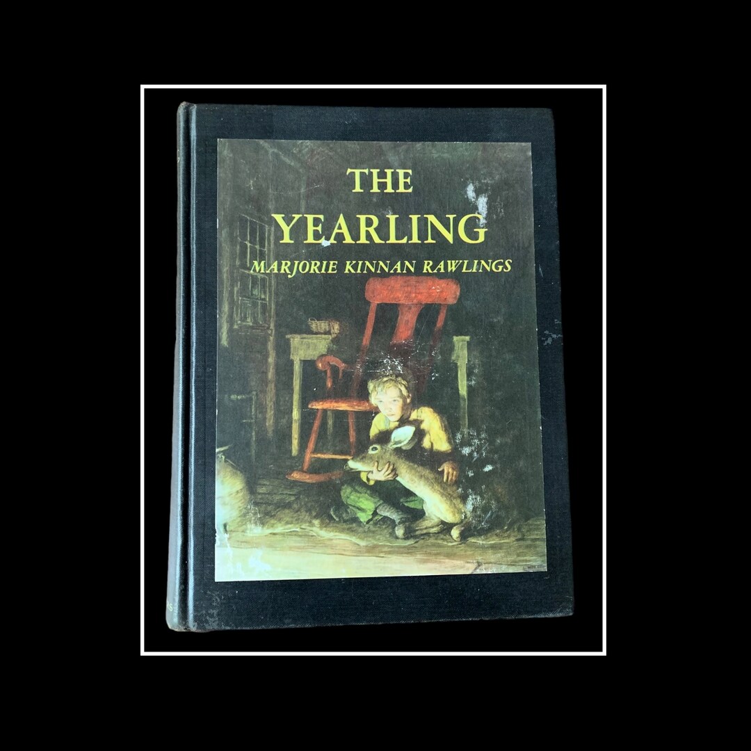 Vintage, 1940. the Yearling by Marjorie Kinnan Rawlings. With Pictures ...