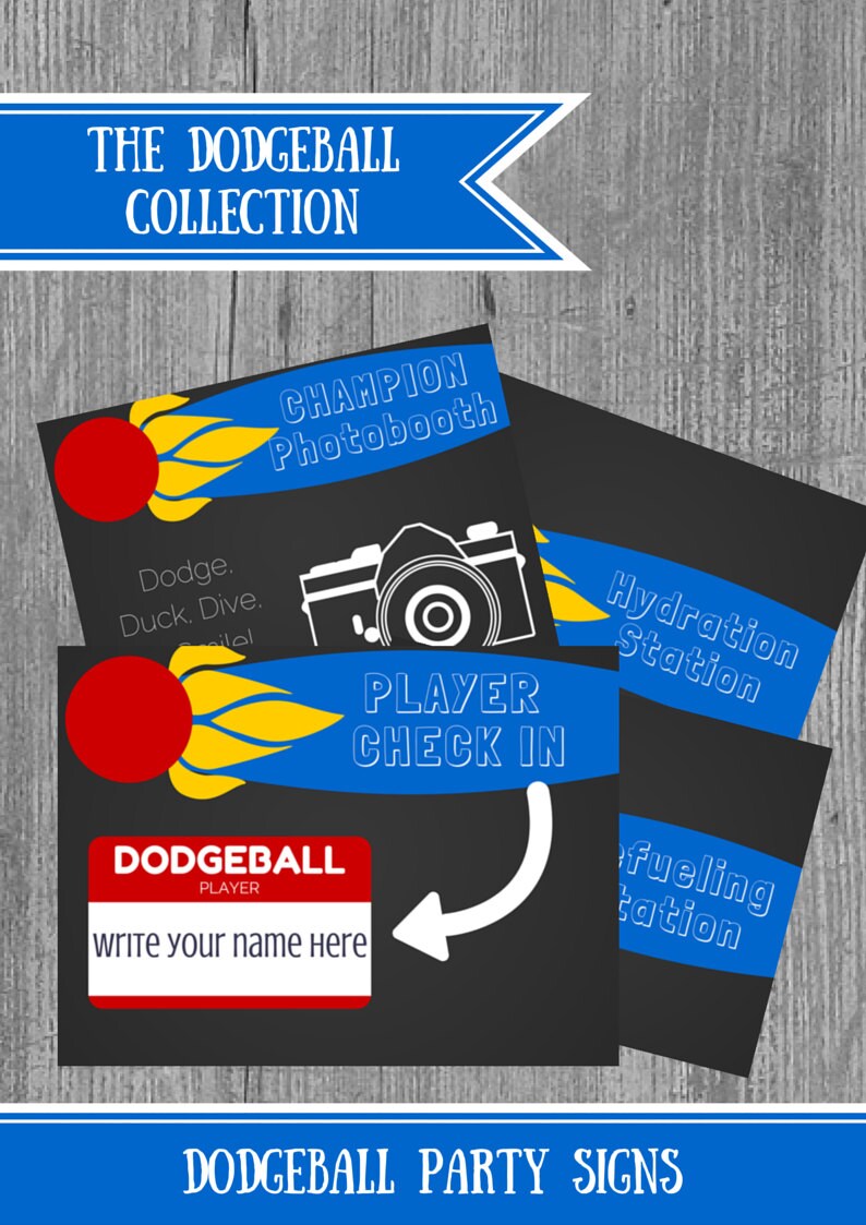 Customizable and Printable Dodgeball Birthday Party Signs: Dodgeball ...