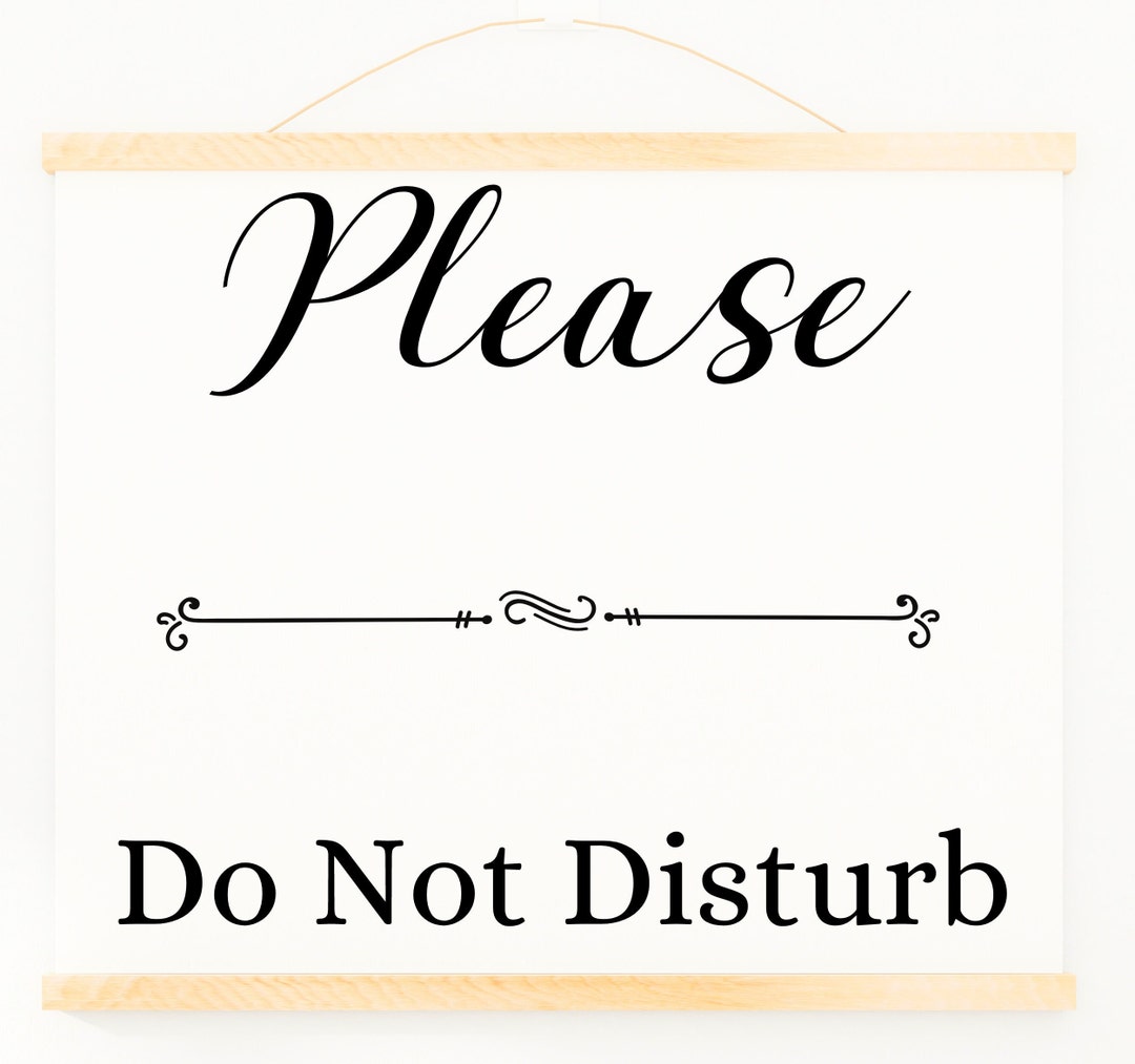 Please Do Not Disturb Sign Do Not Disturb Sign Elegant Minimalistic ...