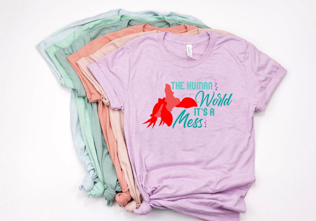 The Human World It's A Mess Tee Disney Tees Mermaid - Etsy