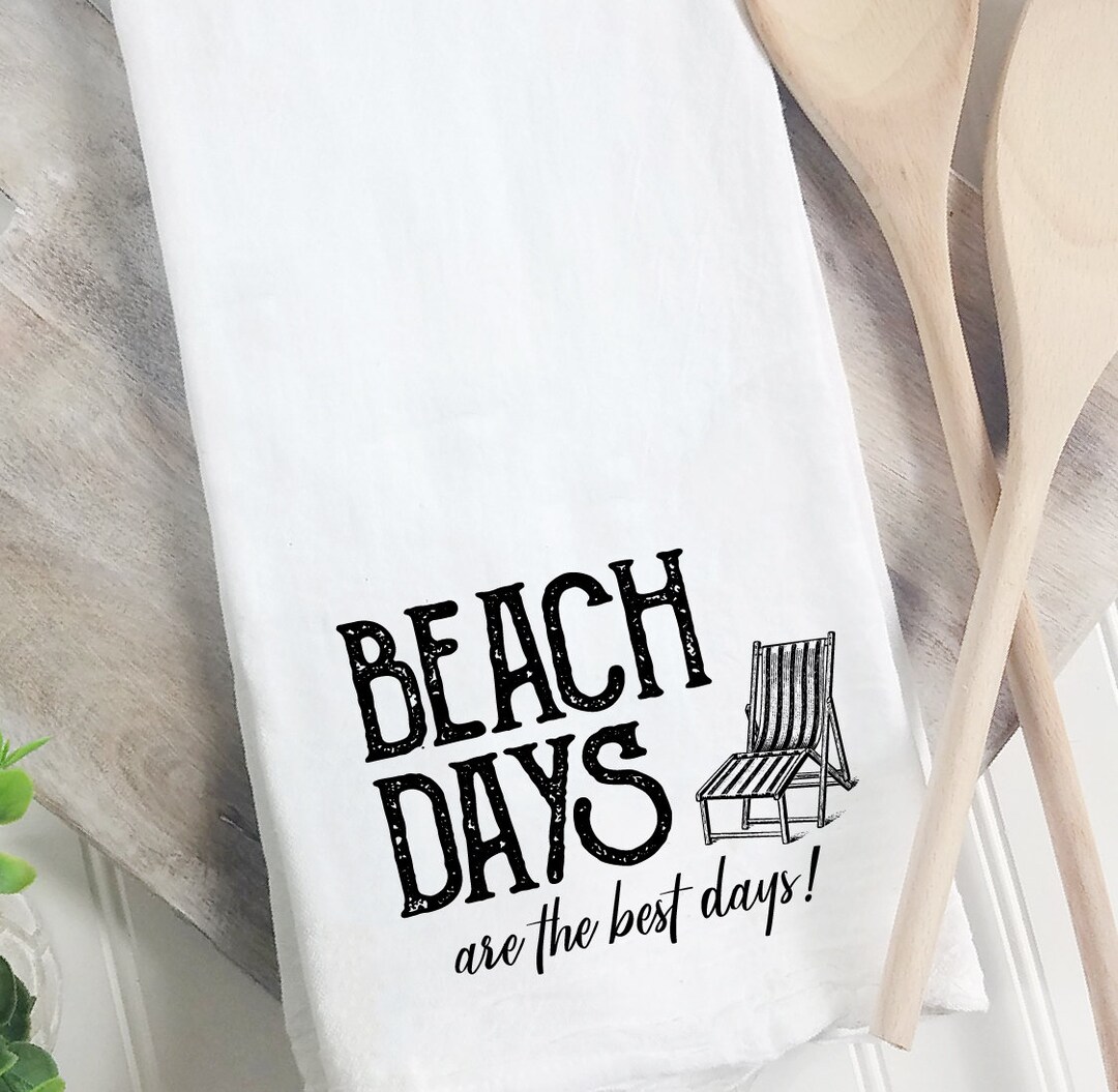 Beach House Tea Towel | Beach Days Tea Towel | Flour Sack Tea Towel for ...