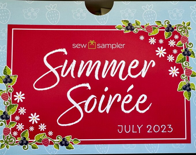 DESTASH - Sew Sampler Box - July 2023 - Summer Soiree - Berry Basket by ...