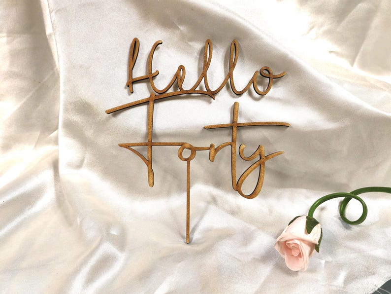 Hello Forty Cake Topper - 40th Birthday Cake Topper - Hello 40 Party ...