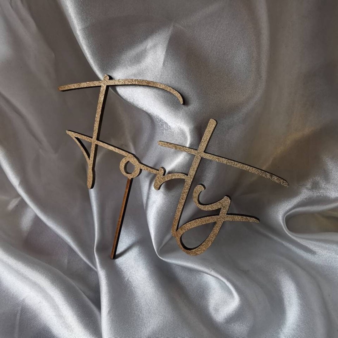 Forty 40 Cake Topper Custom Cake Topper Personalised Weddings ...